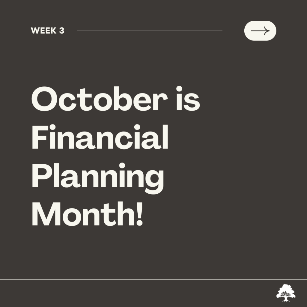 Financial Planning Month – Week 3 - Family CFO